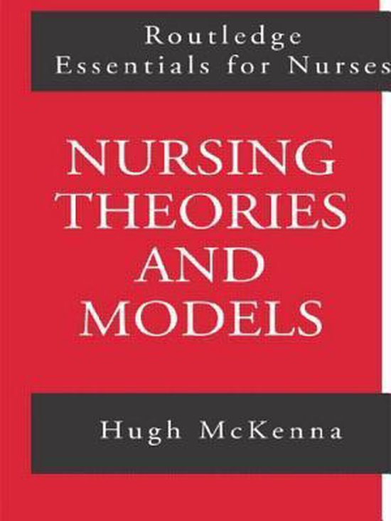 Nursing Theories & Models | 9780415142236 | Hugh Mckenna | Boeken | bol