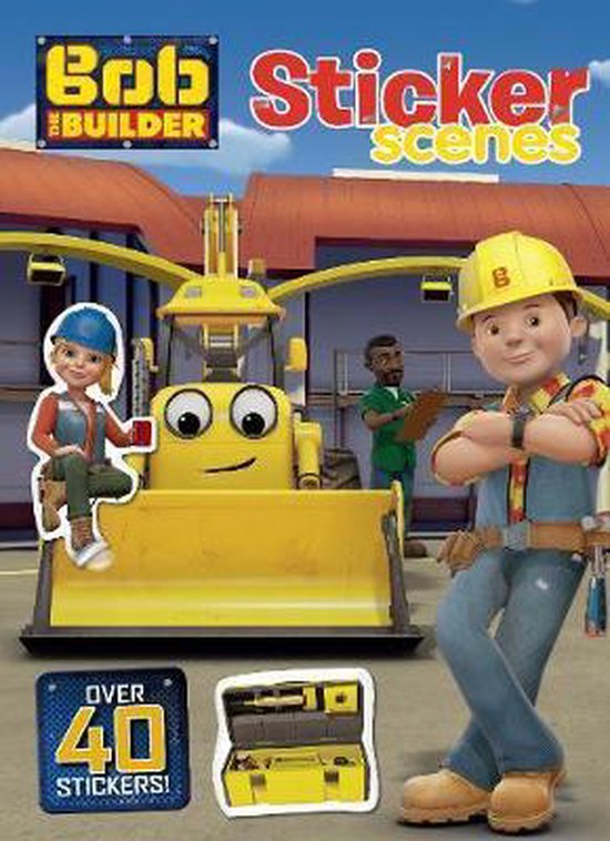 Bob the Builder Sticker Scenes, Parragon Books Ltd | 9781474847193 ...