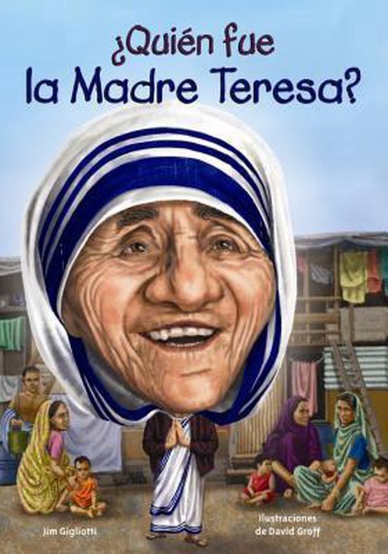 Quien Fue La Madre Teresa?, Jim Gigliotti | 9781631134258 | Boeken ...