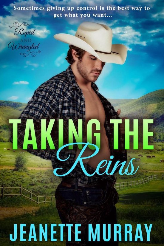 Roped & Wrangled 1 - Taking the Reins (ebook), Jeanette Murray ...
