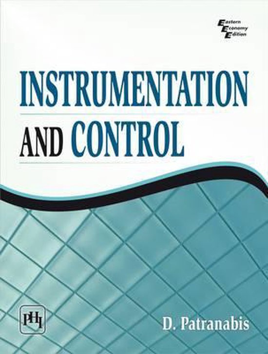 Instrumentation and Control, D. Patranabis | 9788120342460 | Boeken ...