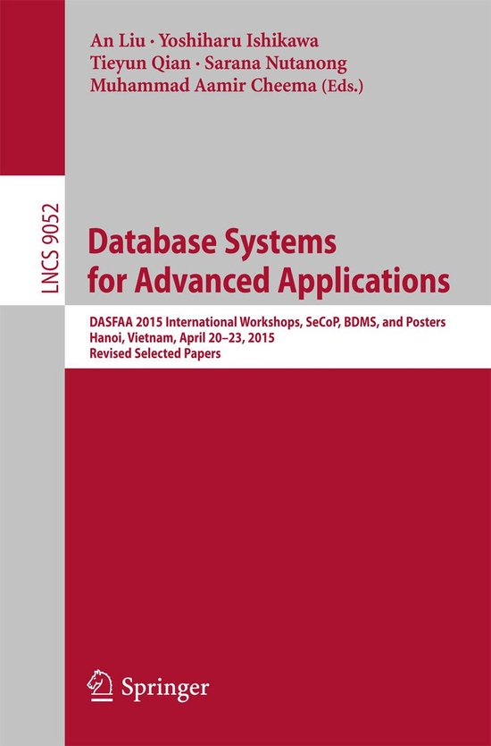 Lecture Notes in Computer Science 9052 - Database Systems for Advanced ... Lecture Notes in Computer Science 9052 - Database Systems for Advanced ...