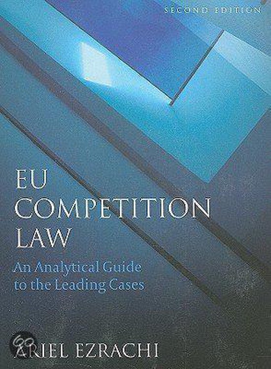 Eu Competition Law | 9781849460477 | Dr Ariel Ezrachi | Boeken | bol