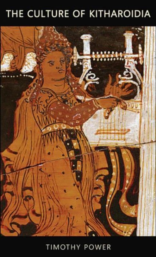 Culture Of Kitharoidia | 9780674021389 | Timothy Power | Boeken | bol.com