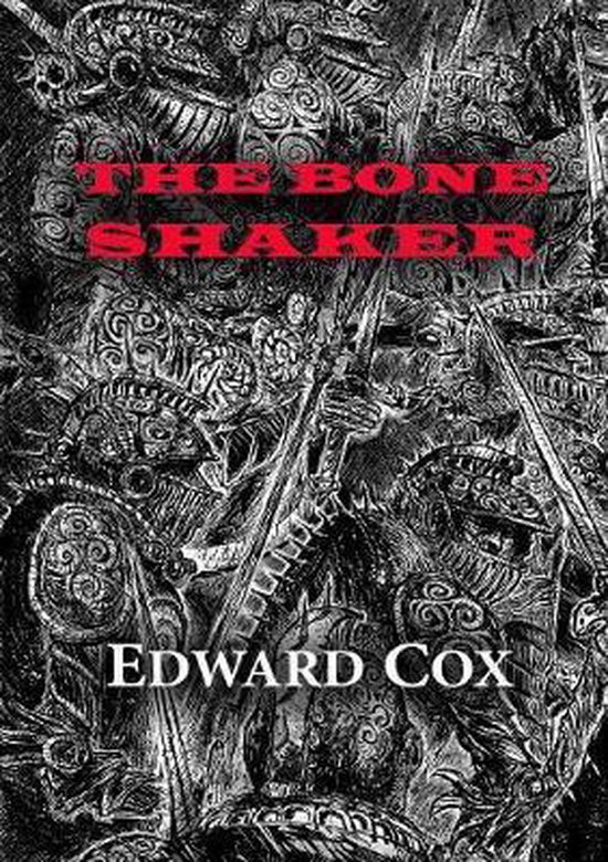 Newcon Press Novellas Set 6-The Bone Shaker, Edward Cox | 9781912950225 ...