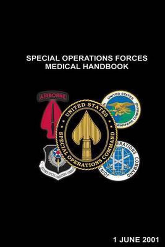 Special Operations Forces Medical Handbook | 9781492947523 | United ...