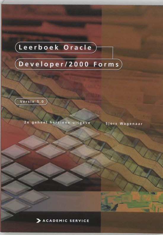 Leerboek Oracle Developer 2000 Forms 5.0 | 9789039507582 | Sjors ...