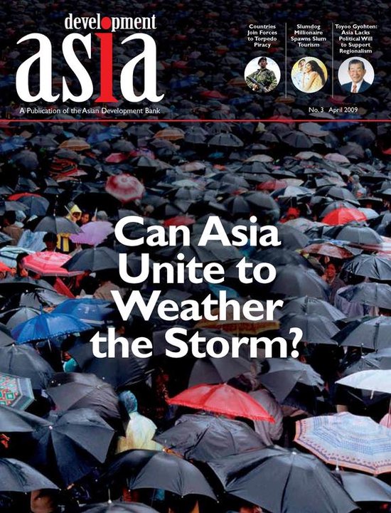 Development Asia - Development Asia—Can Asia Unite to Weather the Storm ...