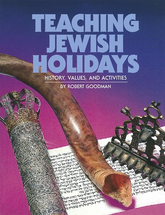 Teaching Jewish Holidays | 9780867050424 | Behrman House | Boeken | bol