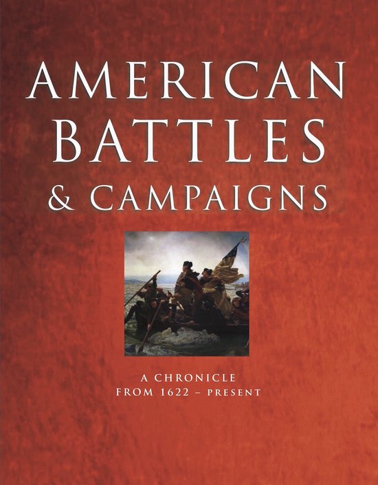American Battles and Campaigns (ebook), Kevin J Dougherty ...