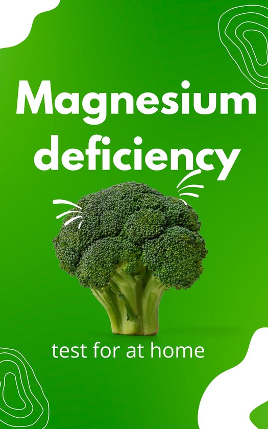 Magnesium deficiency test for at home (ebook), Daniela Grafschafter ...