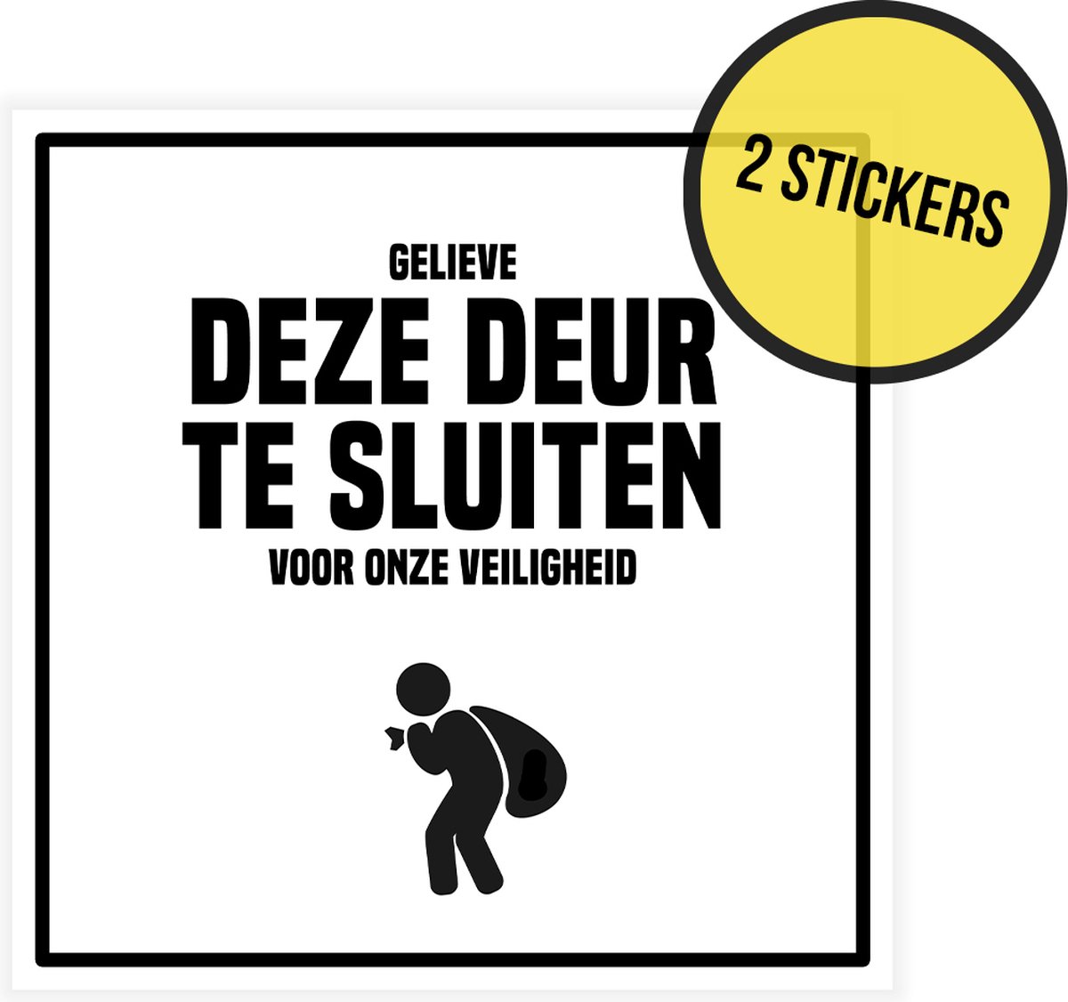 Pictogram/ sticker | "Gelieve deze deur te sluiten voor onze veiligheid ...
