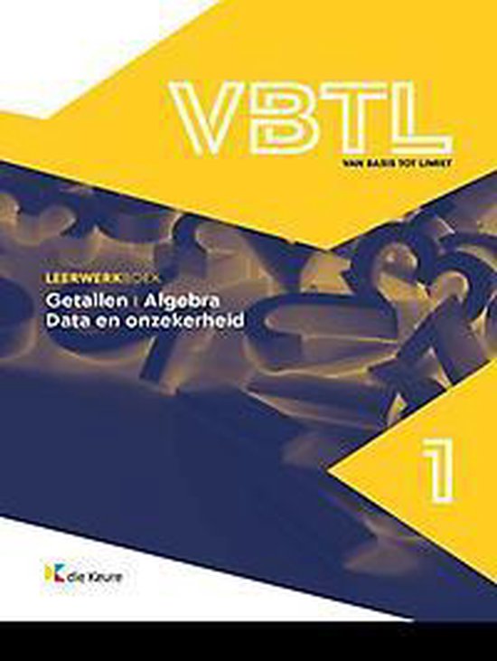 VBTL 1 - leerwerkboek Getallen, algebra, data en onzekerheid, incl. wiskundeportfolio... | bol