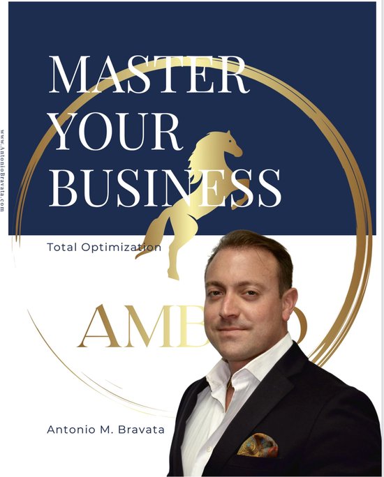 Master Your Business (ebook), Antonio | 9781312342736 | Boeken | bol