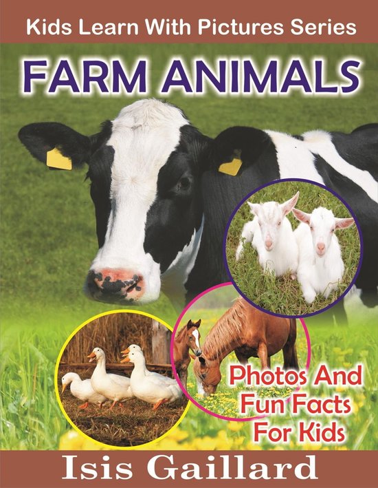 Kids Learn With Pictures 117 - Farm Animals Photos and Fun Facts for ...