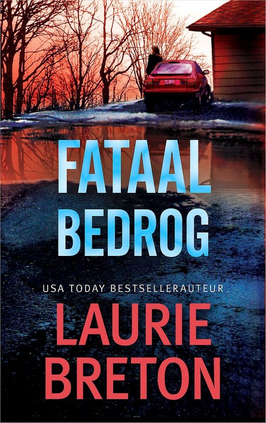 Fataal bedrog (ebook), Laurie Breton | 9789402756890 | Boeken | bol
