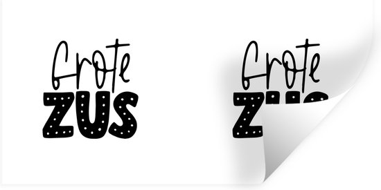 Muurstickers - Sticker Folie - Grote zus - Spreuken - Zus - Quotes ...
