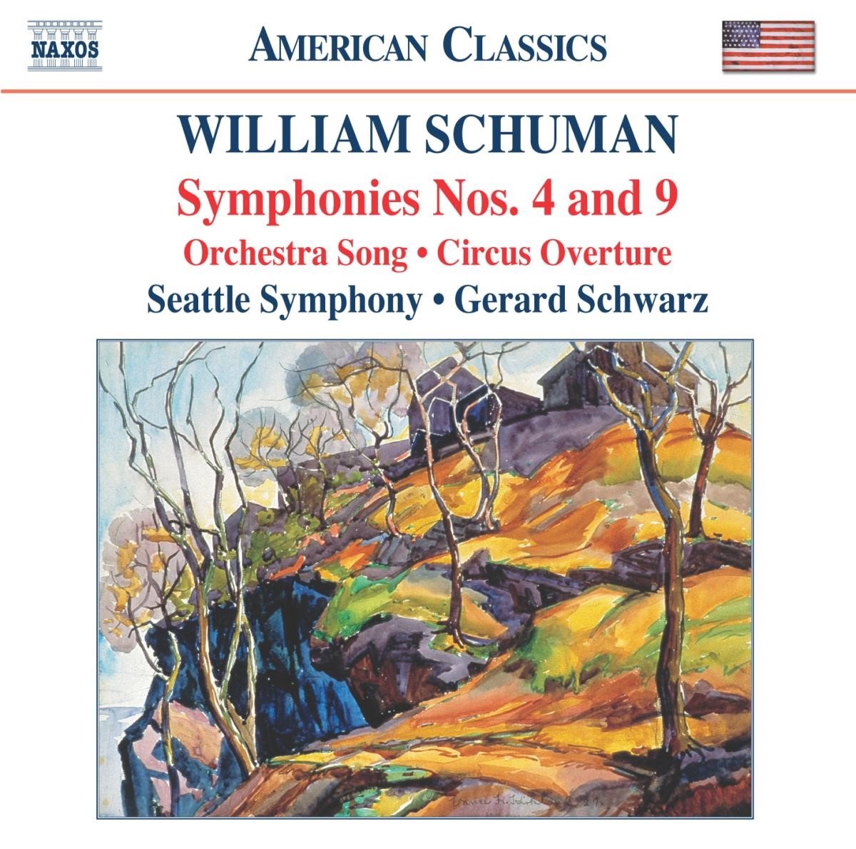Seattle Symphony Orchestra, Gerard Schwarz - Schuman: Symphonies Nos 4 ...