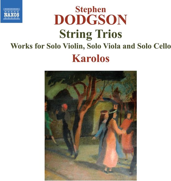 Karolos - String Trios - Works For Solo Violin, Solo Viola A (CD ...