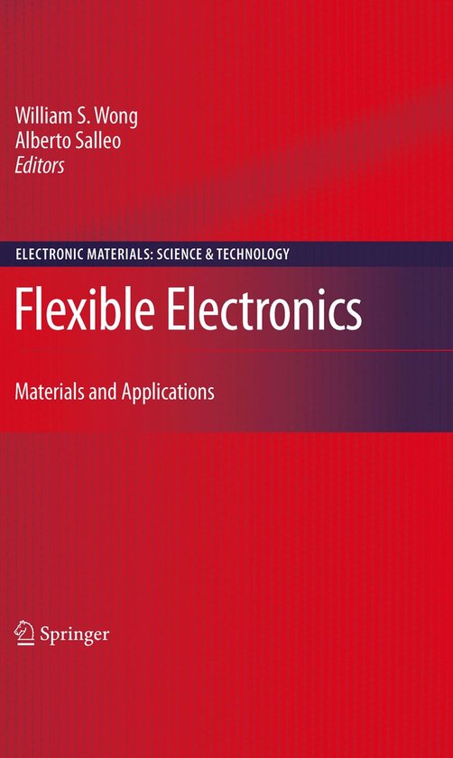 Electronic Materials: Science & Technology 11 - Flexible Electronics ...