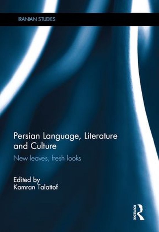 Iranian Studies - Persian Language, Literature and Culture (ebook ...