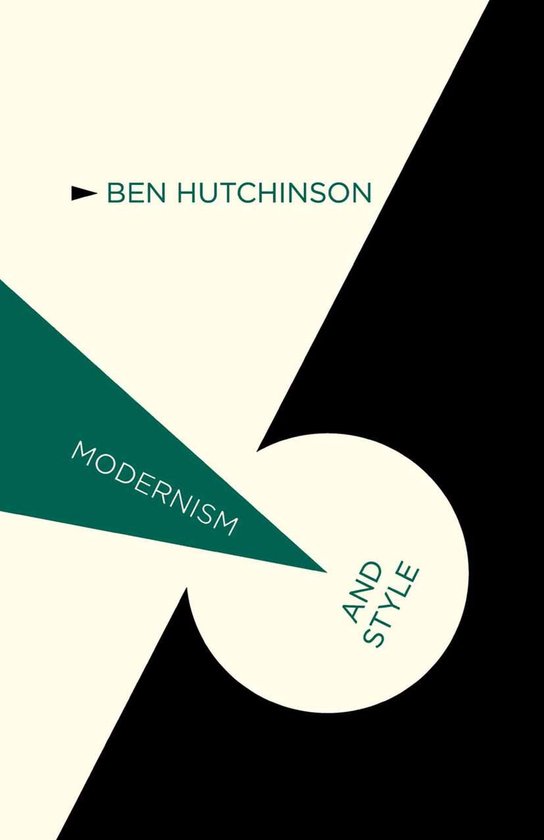 Modernism and... - Modernism and Style (ebook), B. Hutchinson ...