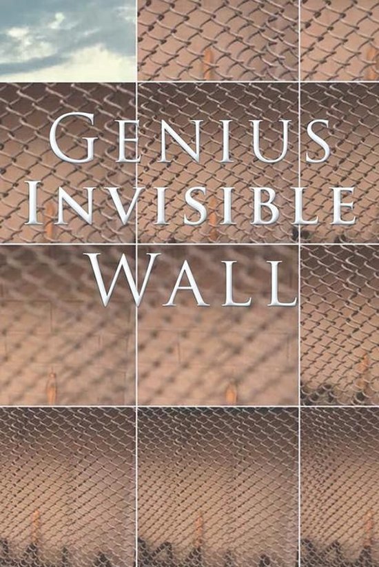 Genius Invisible Wall (ebook), Gifted Child | 9781546205395 | Boeken | bol