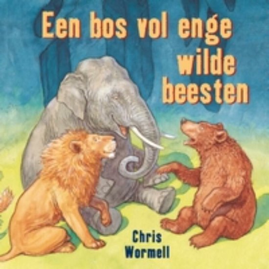 Een Bos Vol Enge Wilde Beesten, Christopher Wormell | 9789025745103 ...