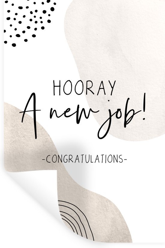 Muurstickers - Sticker Folie - Quotes - Hooray, a new job! - Spreuken ...