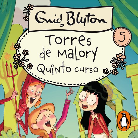 Torres de Malory 5 - Quinto curso, Enid Blyton | 9788427232174 | Boeken | bol.com
