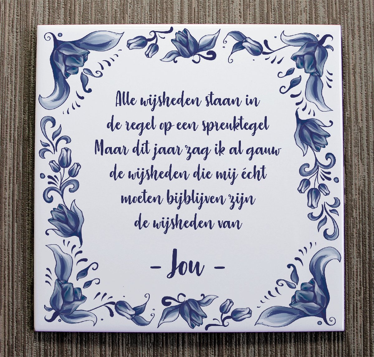 Tegeltje met Spreuk Alle wijsheden staan je in de regel op een tegel... Maar ik zag... | bol.com