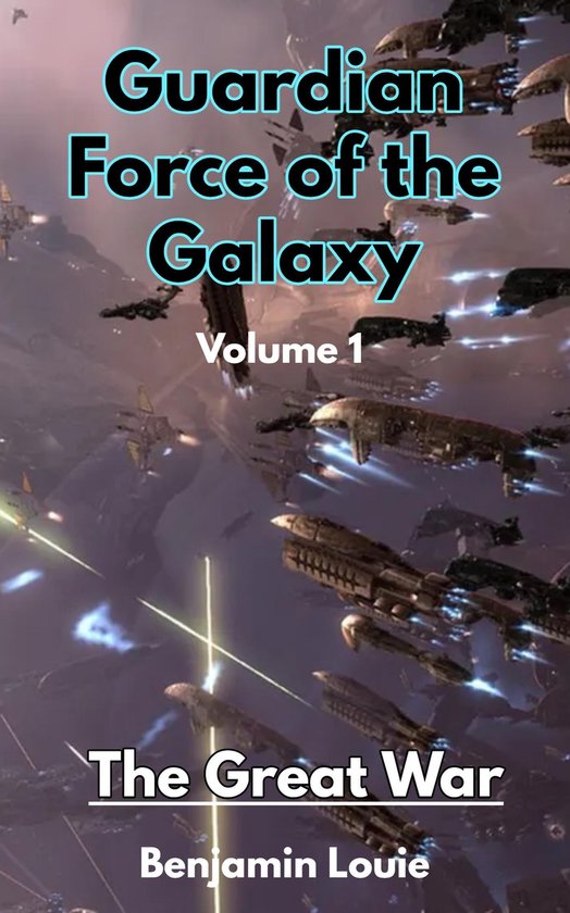 Guardian Force of the Galaxy I - Guardian Force of the Galaxy Vol 01 ...