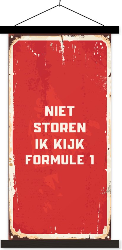 Posterhanger incl. Poster - Schoolplaat - Niet storen ik kijk Formule 1 ...