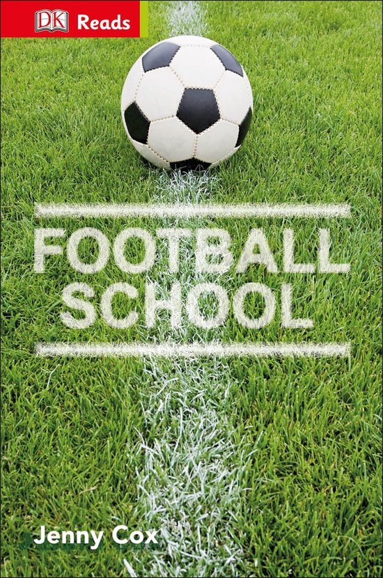 DK Readers Beginning To Read - Football School (ebook), Jenny Cox ...