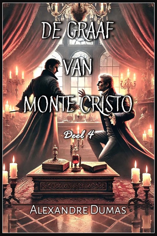 De Graaf van Monte Cristo 4 - De Graaf van Monte Cristo (ebook ...
