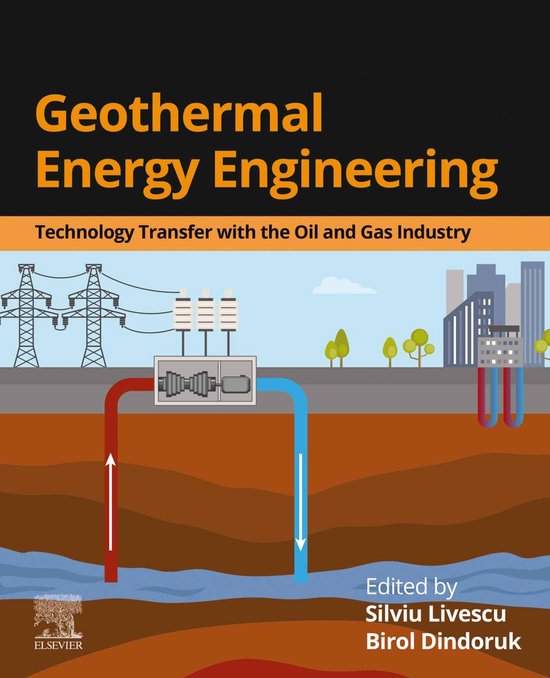 Geothermal Energy Engineering (ebook) | 9780443216633 | Boeken | bol