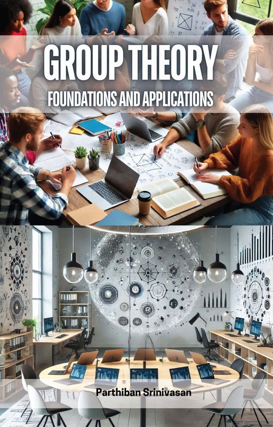 Group Theory (ebook), Parthiban Srinivasan | 9789361521188 | Boeken | bol