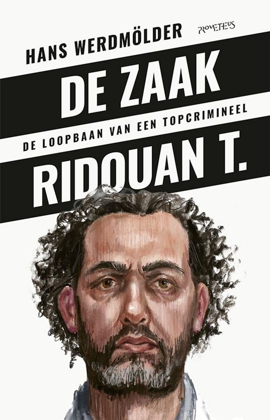 De Zaak Ridouan T. (ebook), Hans Werdmölder | 9789044655513 | Boeken | bol