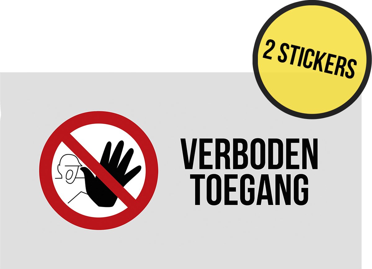 Stickers | 20 x 10 cm | "Verboden toegang" | Privaat | Geen ingang ...