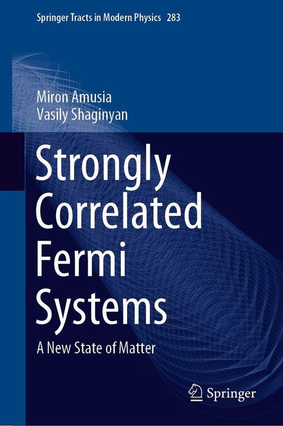 Springer Tracts in Modern Physics 283 - Strongly Correlated Fermi ...
