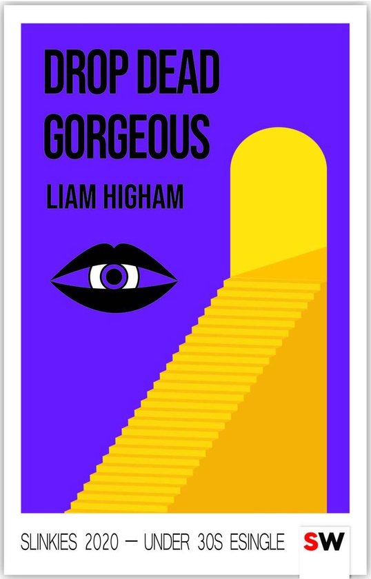 Slinkies - Drop Dead Gorgeous (ebook), Liam Higham | 9781925052534 ...