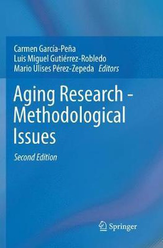 Aging Research - Methodological Issues | 9783030070250 | Boeken | bol.com