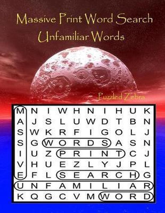 Massive Print Word Search Unfamiliar Words Puzzled Zebra massive-print-word-search-unfamiliar-words-puzzled-zebra