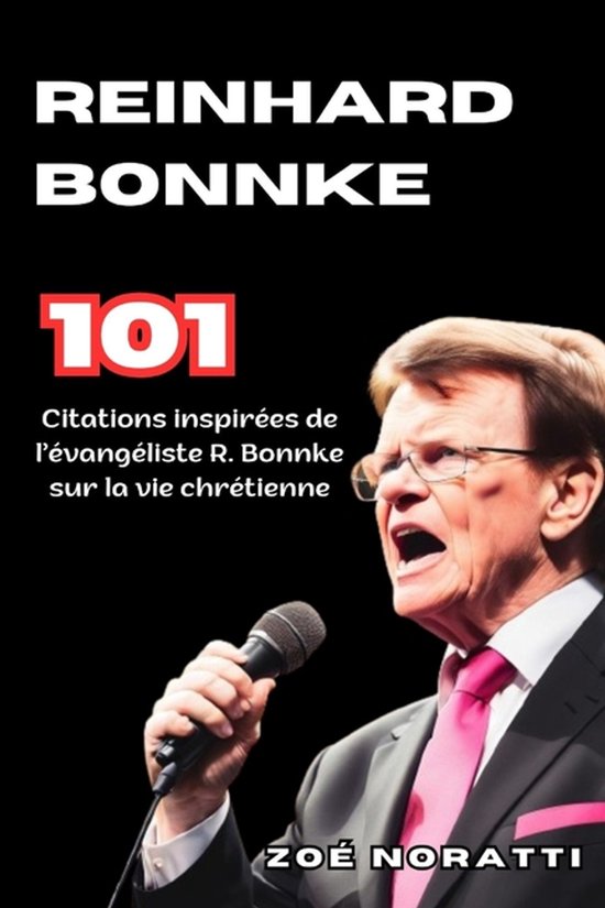 Reinhard Bonnke, Zoé Noratti | 9798328299916 | Boeken | bol