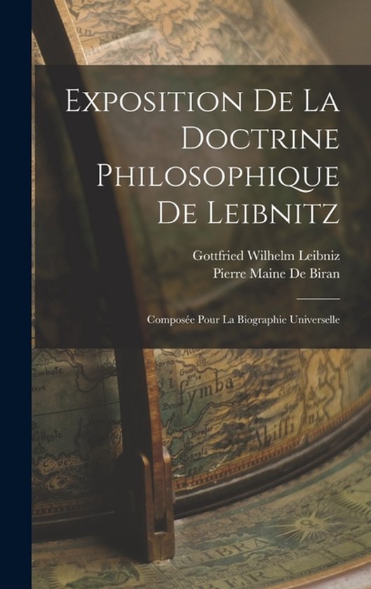 Exposition De La Doctrine Philosophique De Leibnitz, Gottfried Wilhelm ...