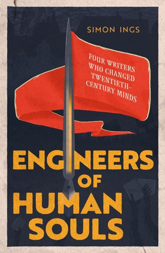 Engineers of Human Souls, Simon Ings | 9780349128566 | Boeken | bol
