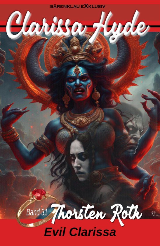 Clarissa Hyde 31 - Clarissa Hyde: Band 31 - Evil Clarissa (ebook ...