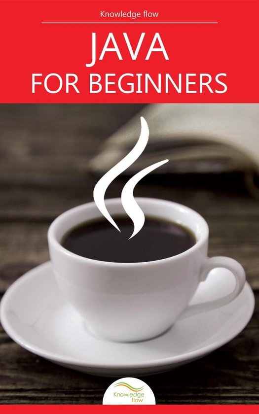 Java for Beginners (ebook), Knowledge Flow | 9798231273669 | Boeken | bol