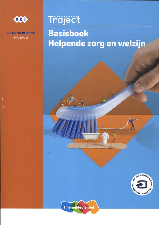 Traject Dienstverlening Helpende zorg en welzijn niveau 2 Basisboek | 9789006332278 |... | bol