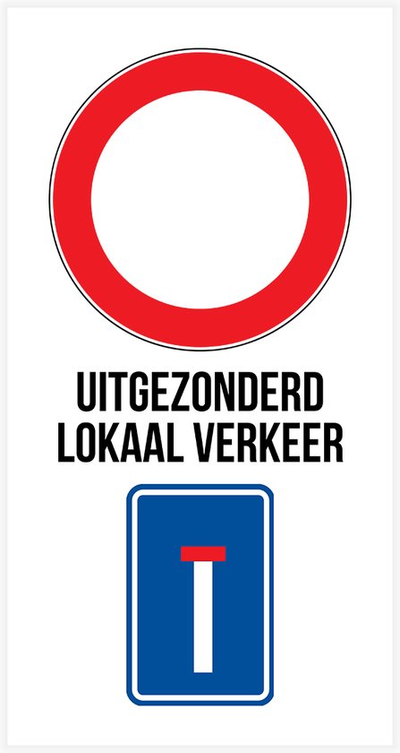 Pictogram/ bord | "Uitgezonderd lokaal verkeer" | Doodlopende weg | 20 ...